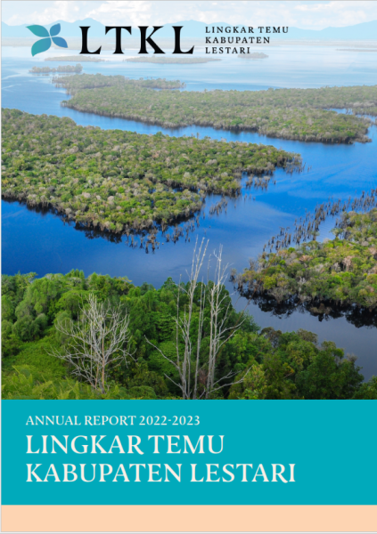 Annual Report LTKL 2022-2023 - Lingkar Temu Kabupaten Lestari